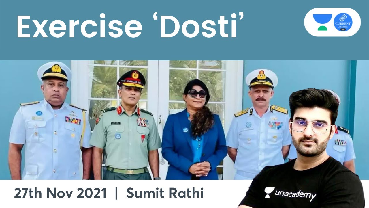 Exercise ‘Dosti' | Current Affairs by Sumit Rathi - YouTube