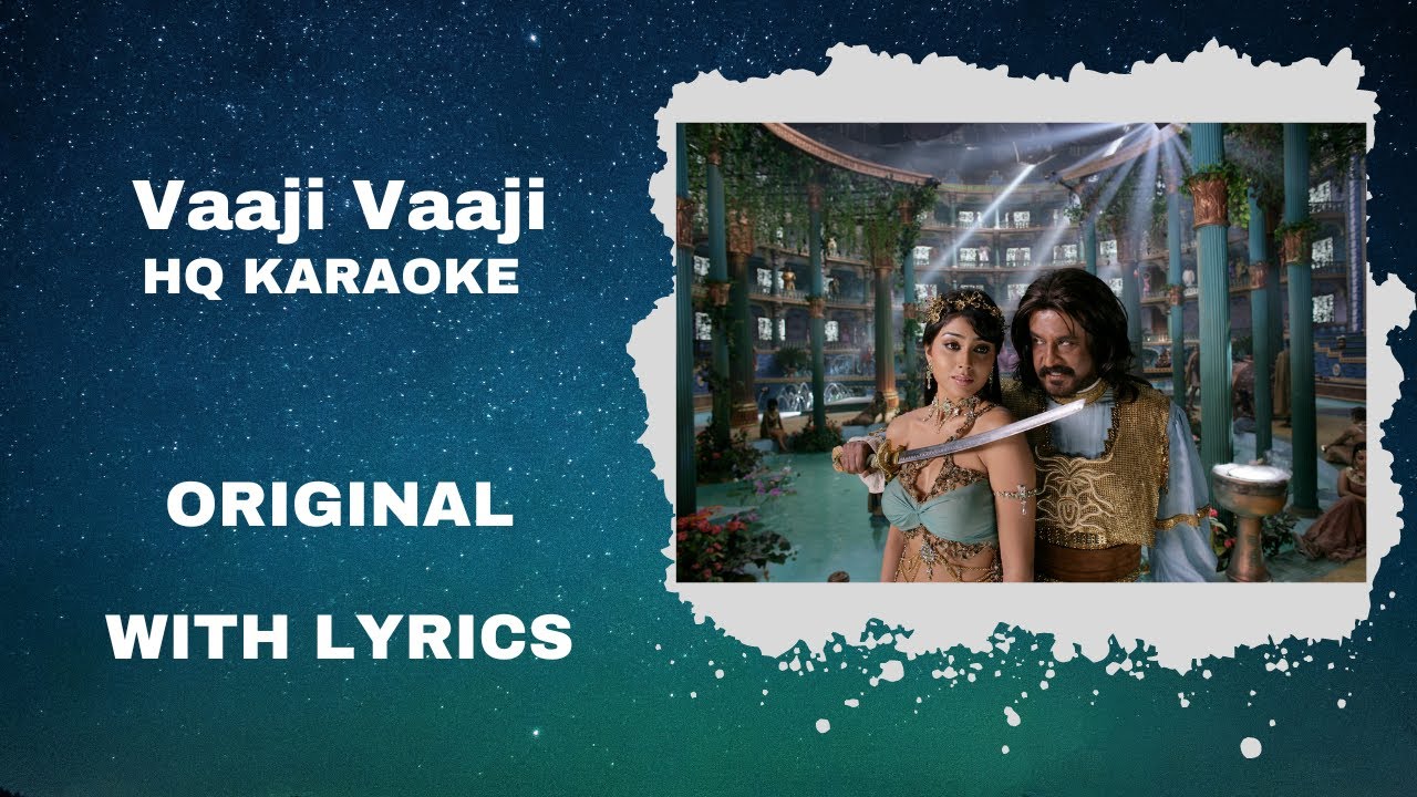 Vaaji Vaaji Karaoke | Tamil Karaoke With Lyrics | Full Song | High-Quality - YouTube