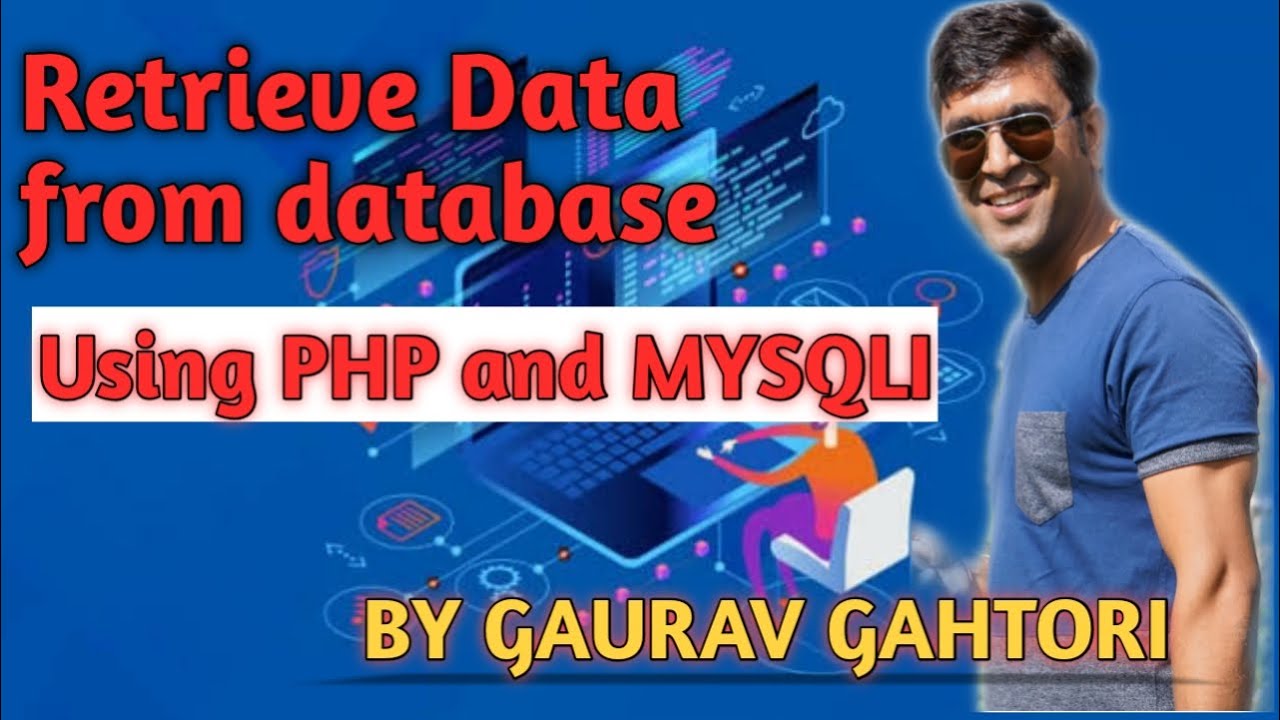 How To Retrieve Data From Database In Php Youtube