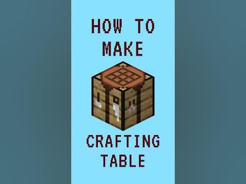 Minecraft: How to Make Crafting table #shorts - YouTube