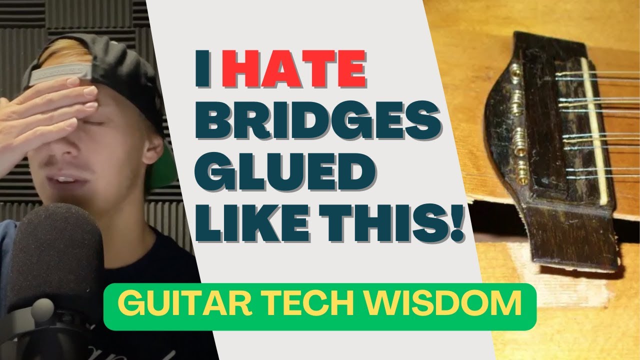 STOP Gluing Acoustic Bridges This Way!!! Guitar Tech Wisdom - YouTube