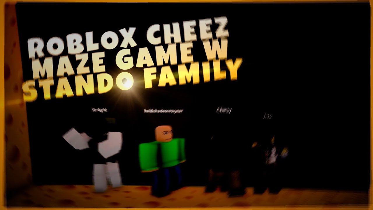 Failed cheez maze speedrun with The Stando Family.. | ROBLOX (!!RANDOM ...