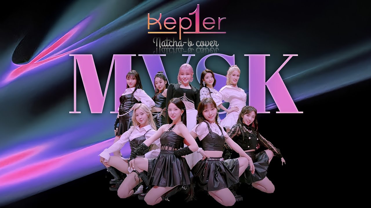 [Cover] MVSK – Kep1er | Cover by Natcha-b - YouTube