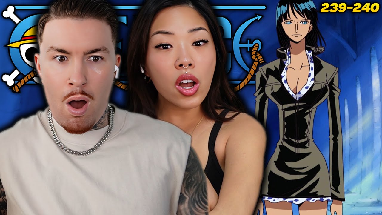 ROBIN SAYS GOODBYE | One Piece Reaction Episodes 239-240 - YouTube