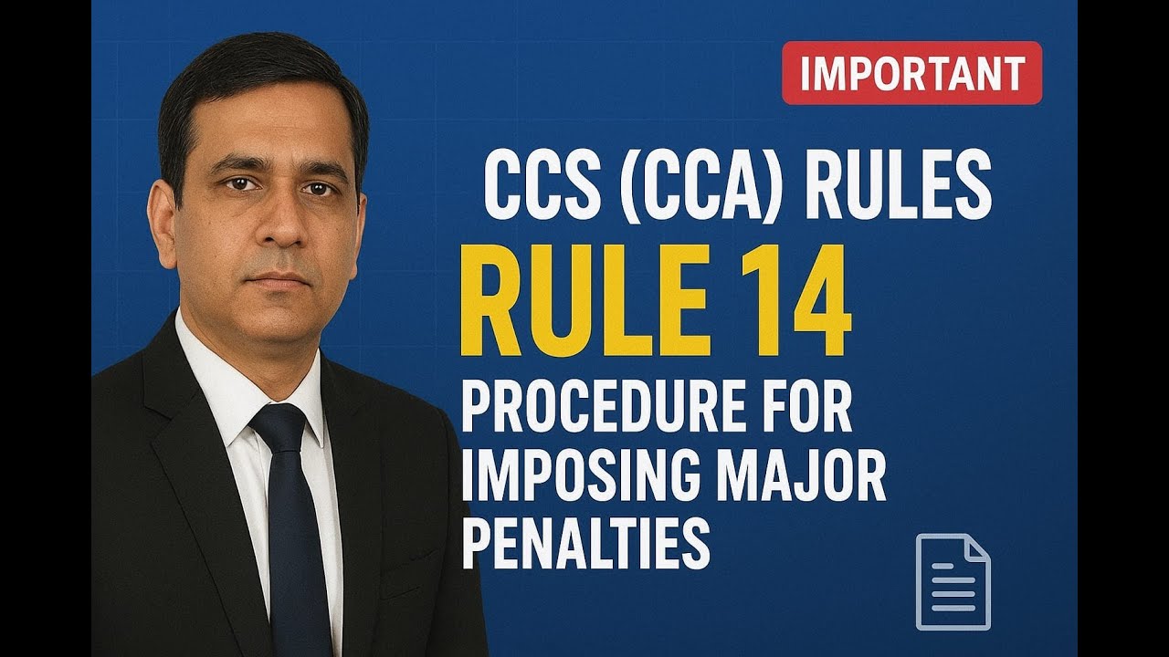 CCS(CCA) Rules 1965 Rule - 14, Imposing Major Penalties - YouTube