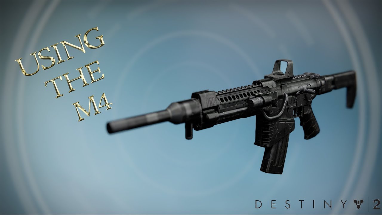 Using the M4 in Destiny 2 - YouTube