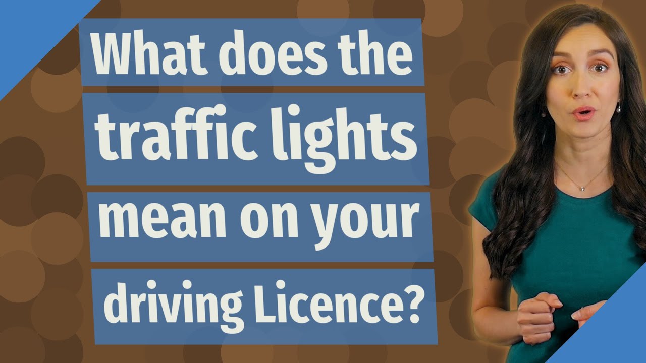 What does the traffic lights mean on your driving Licence? - YouTube
