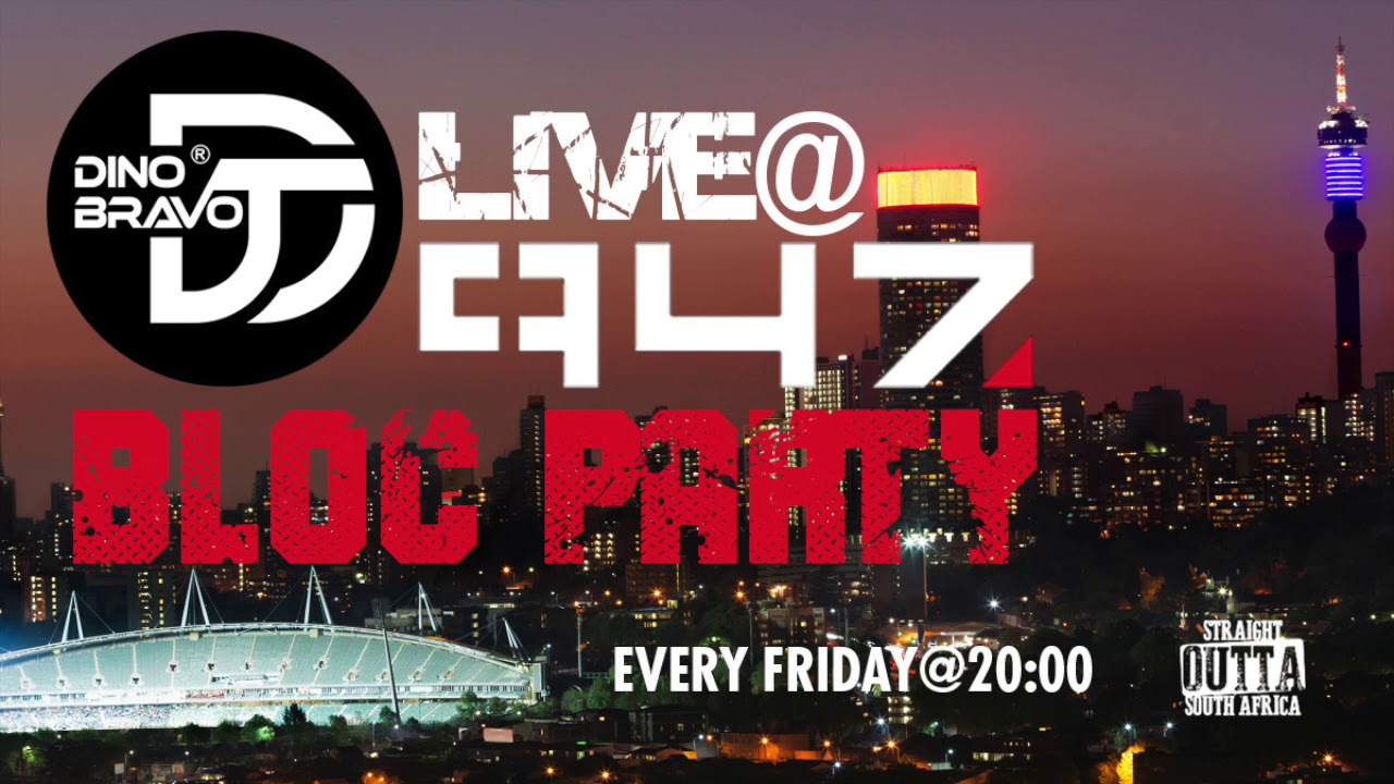 THE @947 BLOC PARTY 07/JUN/2019 - YouTube