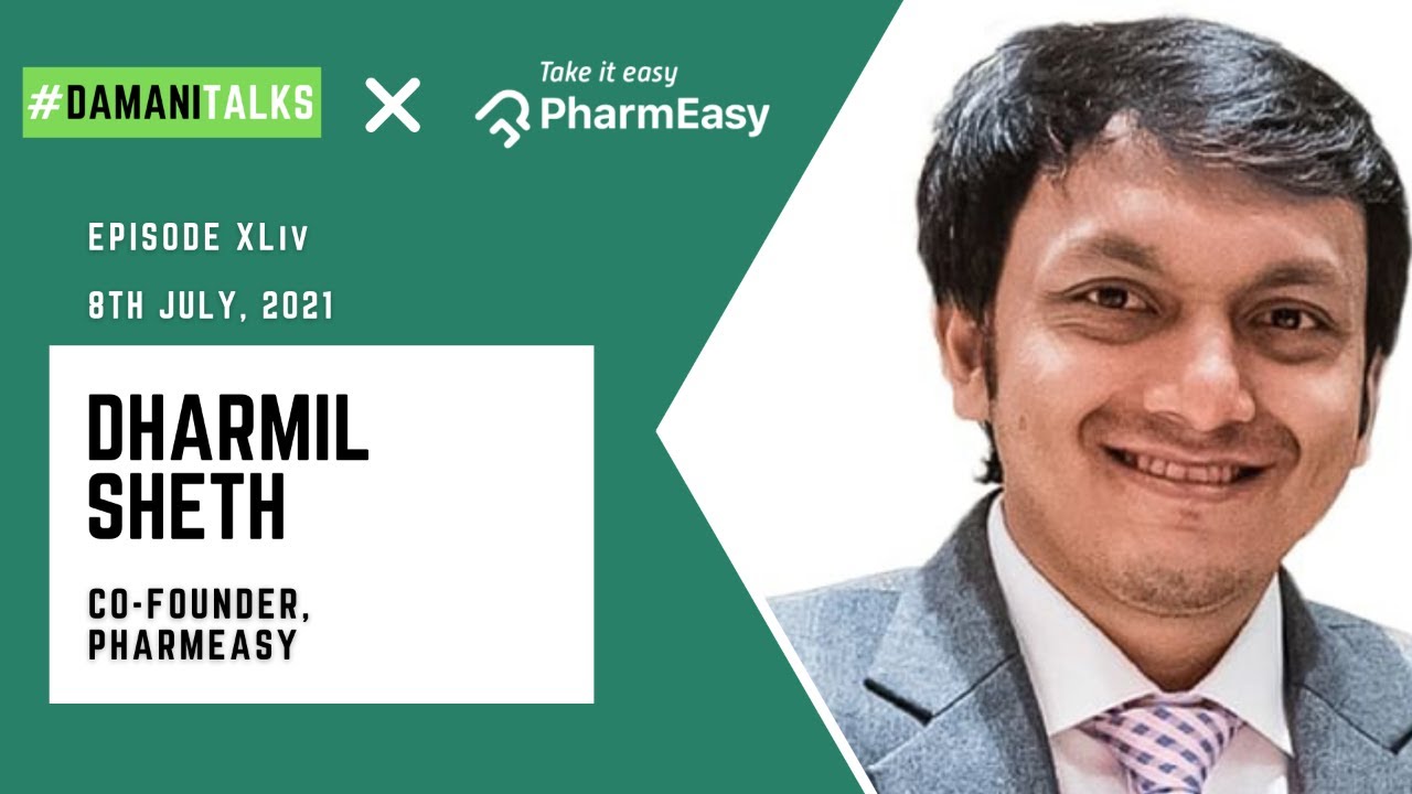 Episode XLiv- Dharmil Sheth, co-founder of PharmEasy - YouTube