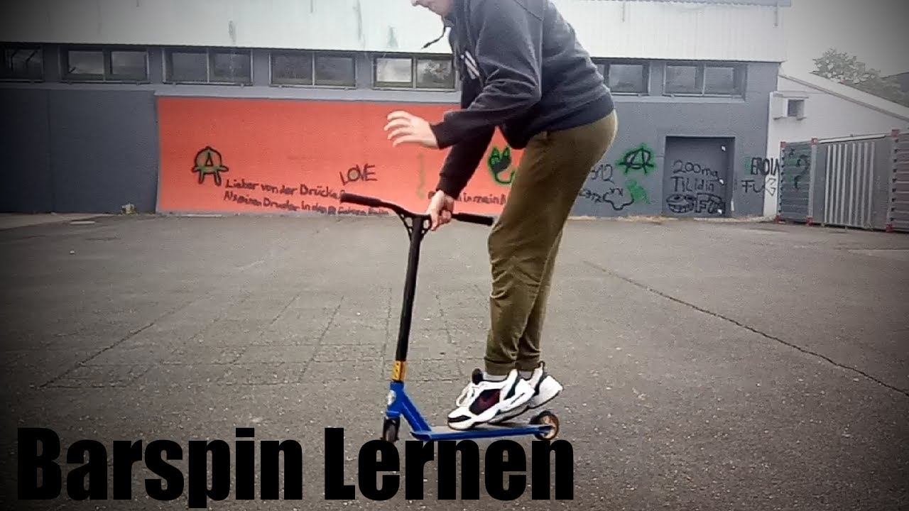 Barspin lernen Scooter / deutsch - YouTube