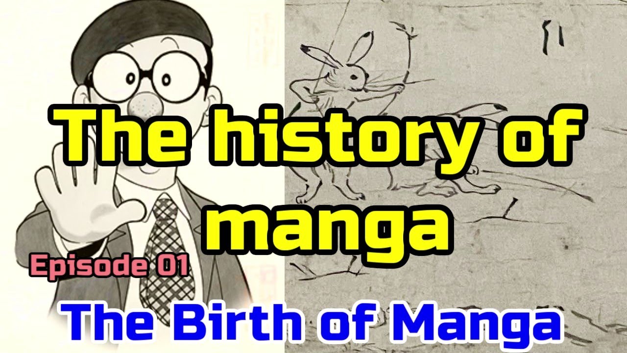 008: The History of Manga: 001 The Birth of Manga - YouTube