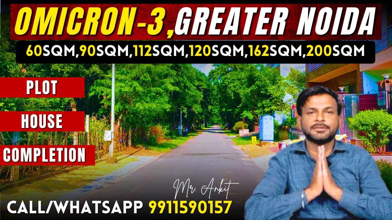 Omicron 3, Greater Noida | 60sqm-200sqm | Plot,House, Completion | Residential Plots | Greater ...