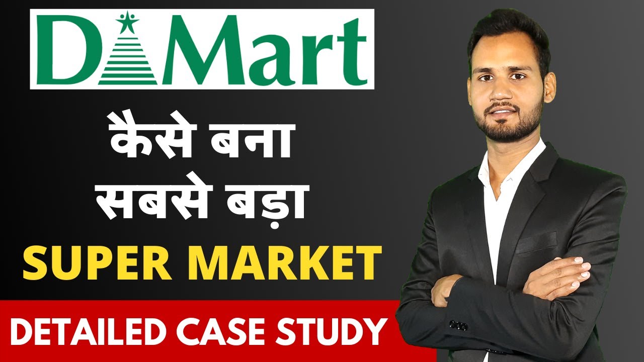 Dmart Business Model in Hindi | How dmart Earns Money | Radhakishan ...