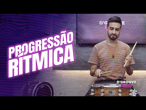 Como EVOLUIR na bateria com a Progressão Rítmica