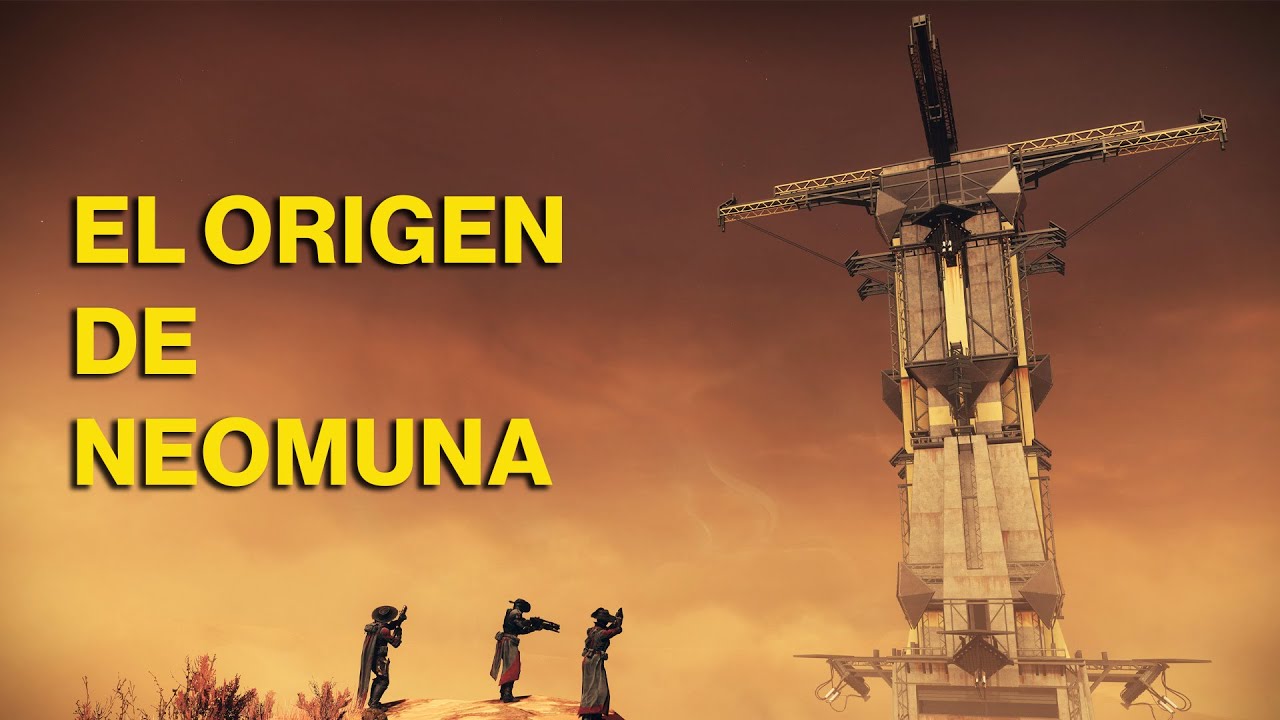 EL ORIGEN DE NEOMUNA - Lore de Destiny 2 - YouTube
