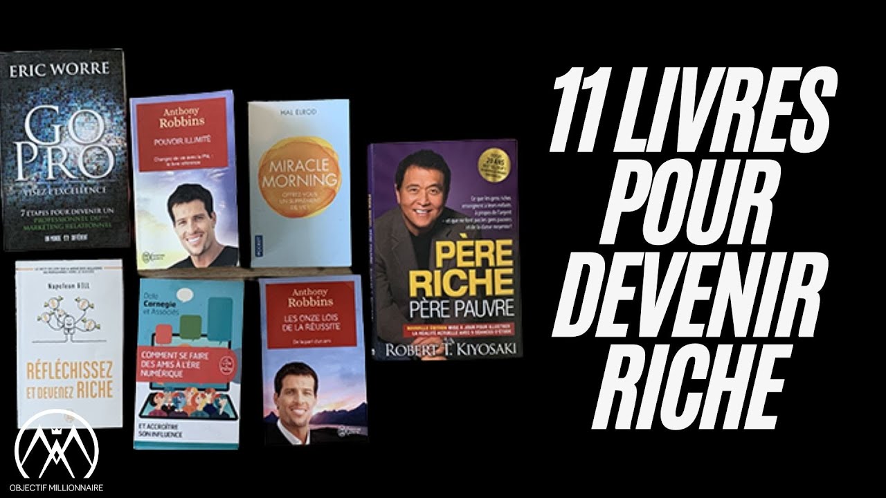11 Meilleurs Livres A Lire Pour Devenir Riche - YouTube