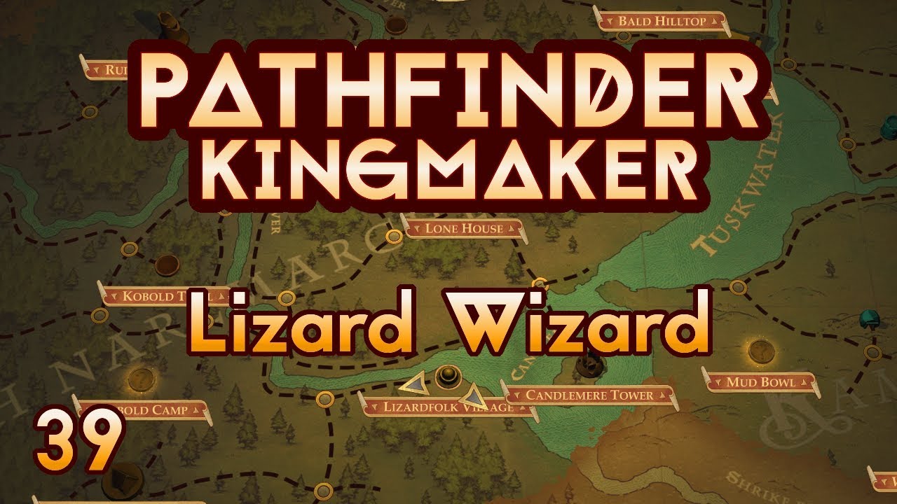 Pathfinder Kingmaker - Ep39 - Lizard Wizard - YouTube