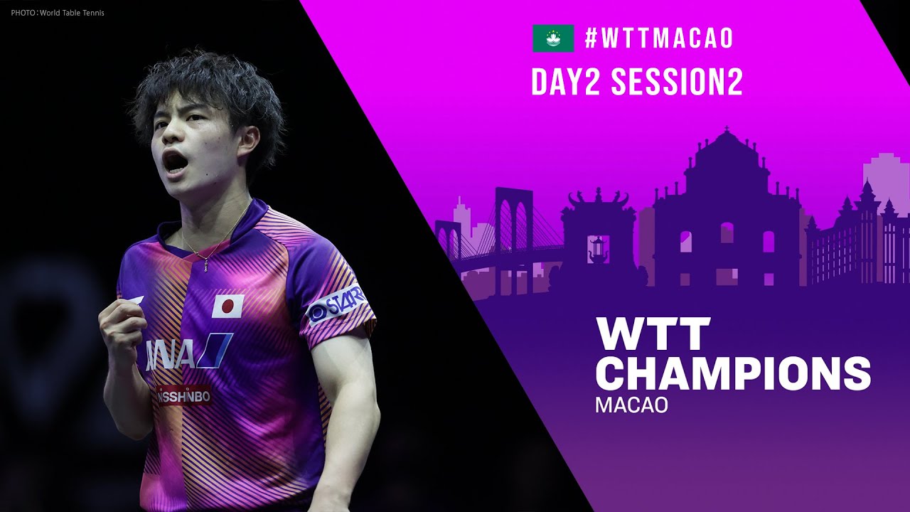 【Day2 Session2】WTTチャンピオンズマカオ2022 - YouTube