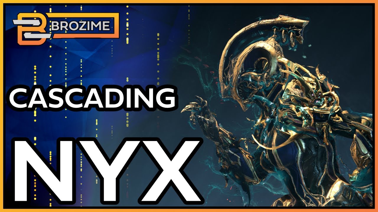 CASCADING NYX | Warframe 2022 Build Refresh - YouTube