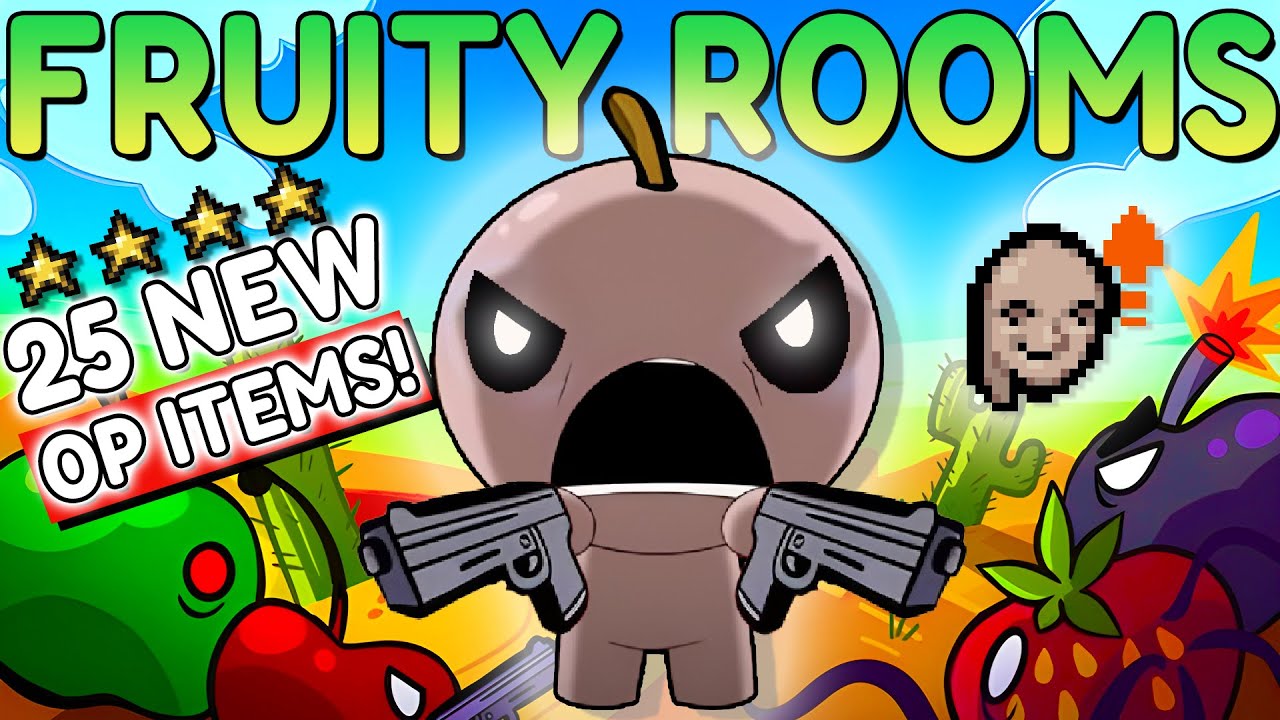 Fruity Rooms - 25 NEW OP ITEMS - The Binding of Isaac Mod Showcase ...