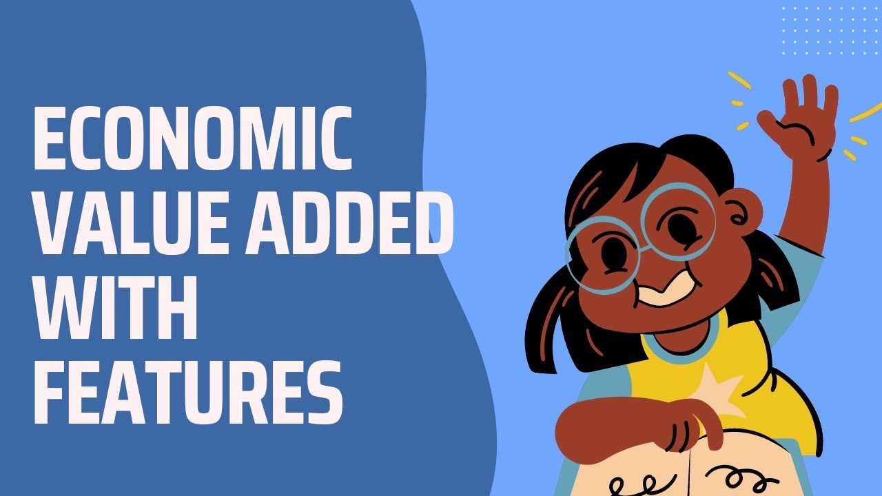 Economic Value Added| Features of Economic Value Added| Financial ...