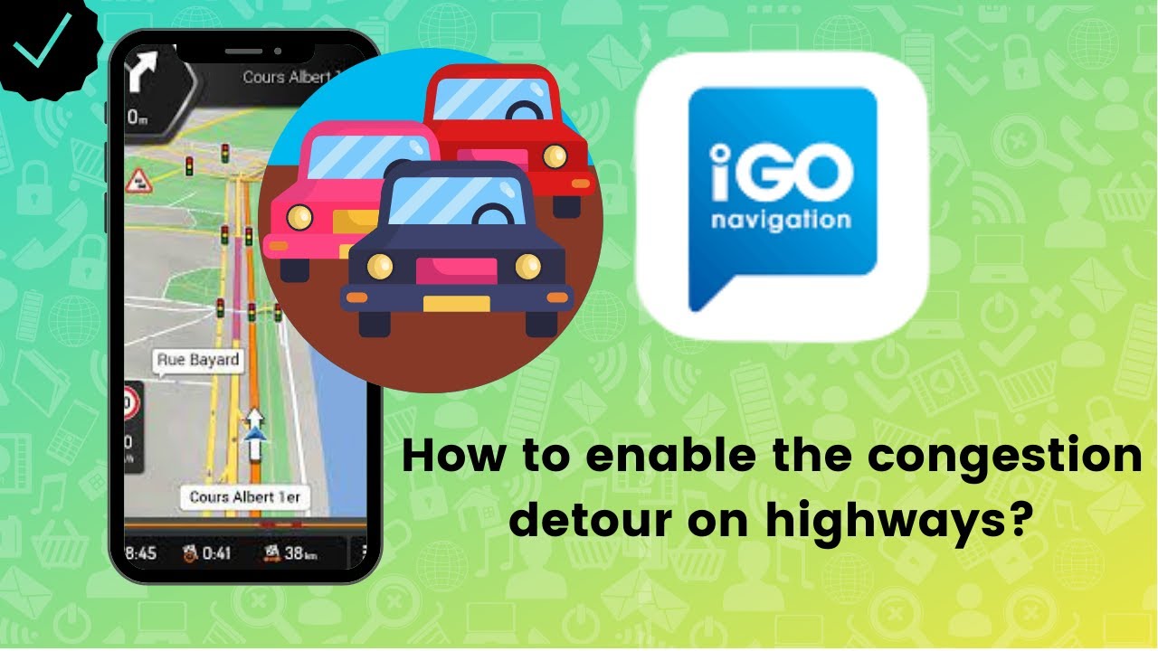 How to enable the congestion detour on highways function in IGO ...
