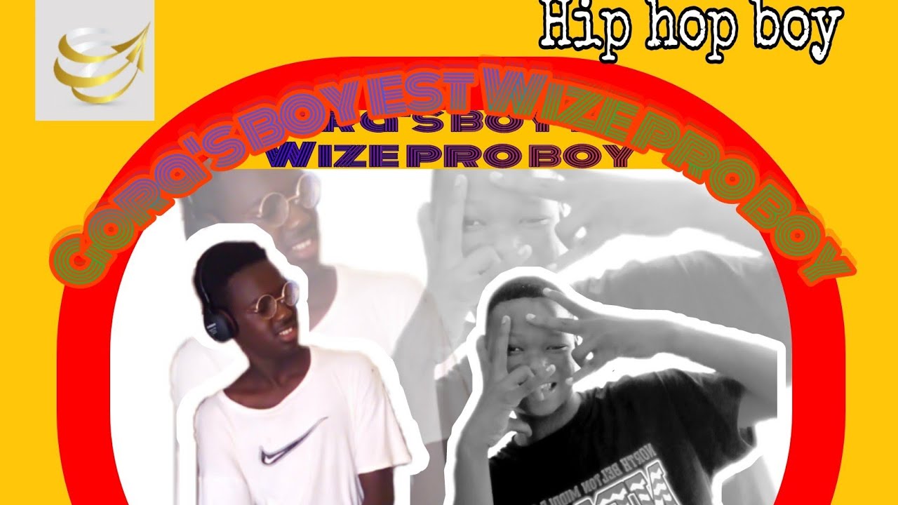 Wize pro boy est Loufe est Gora's boy Rap boy - YouTube