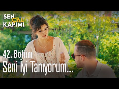 Seni iyi tanıyorum... - Sen Çal Kapımı 42. Bölüm