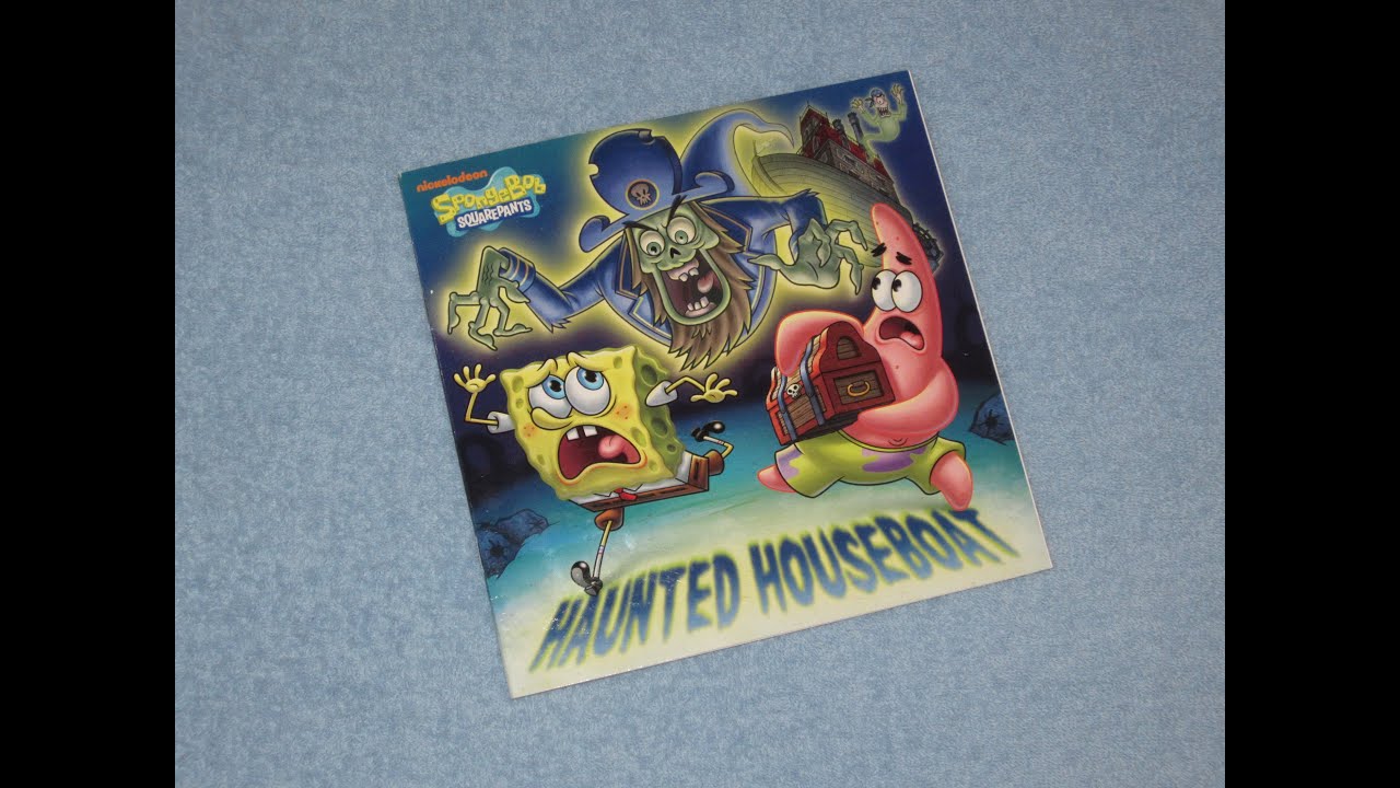 Spongebob Squarepants - Haunted Houseboad Children's Read Aloud Story ...