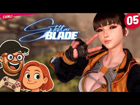Stellar Blade #5 | Canlı Yayın 🔴 — Yeni Kıyafetler ÜFF