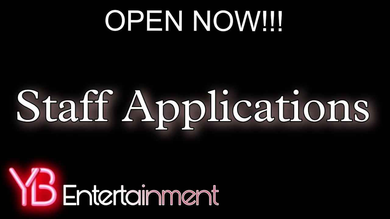 STAFF Applications - YB Entertainment | Roblox K-Pop Ent. | Youtu-BEE ...