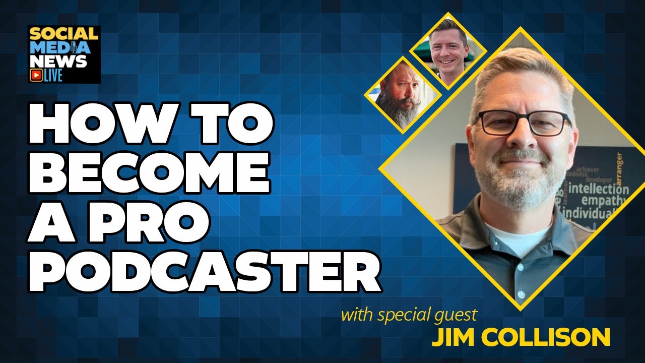 How To Become A Professional Podcaster with Jim Collison - YouTube