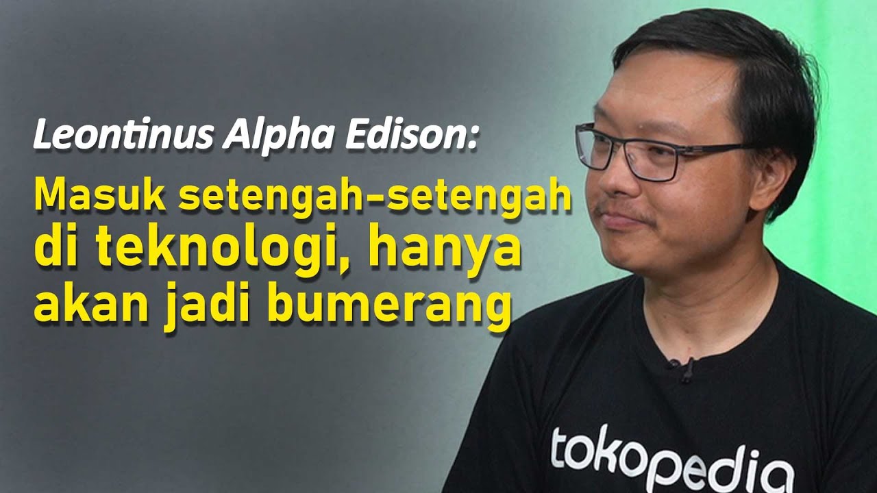 Masuk setengah-setengah di teknologi, hanya akan jadi bumerang - YouTube