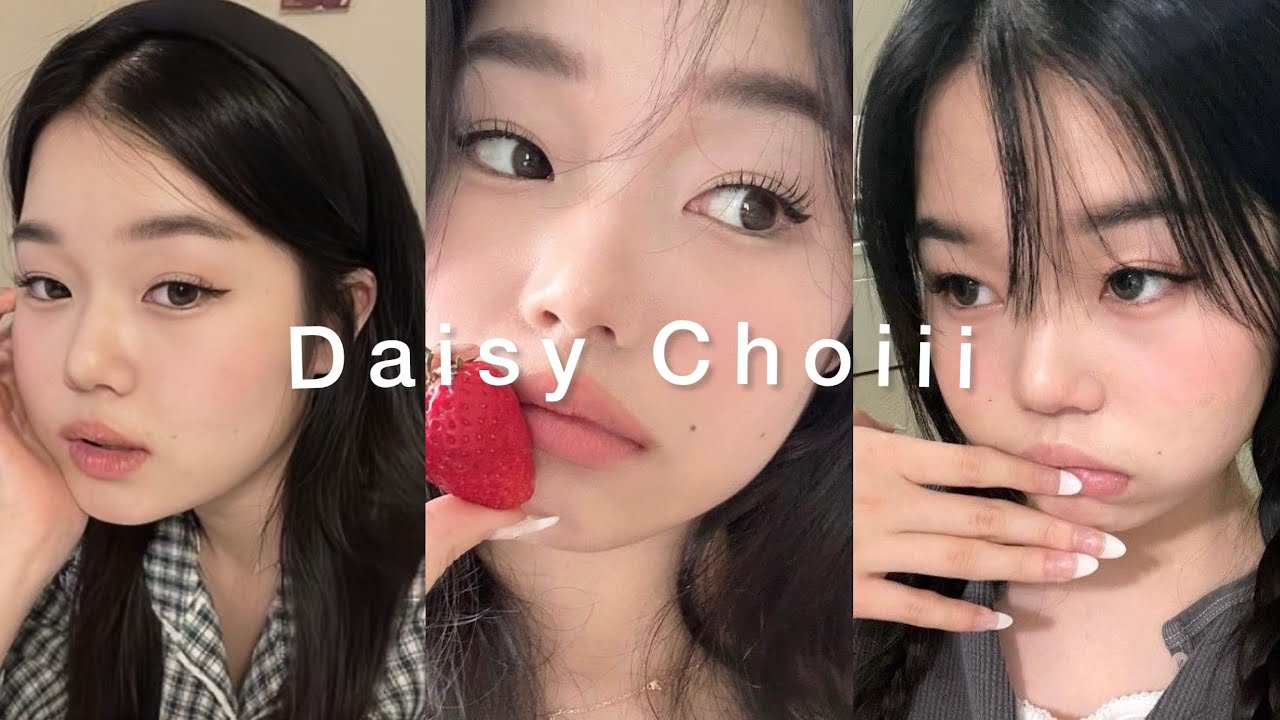 Daisy Choiii - YT subscriber ( 1.29M ) IG - 431k - YouTube