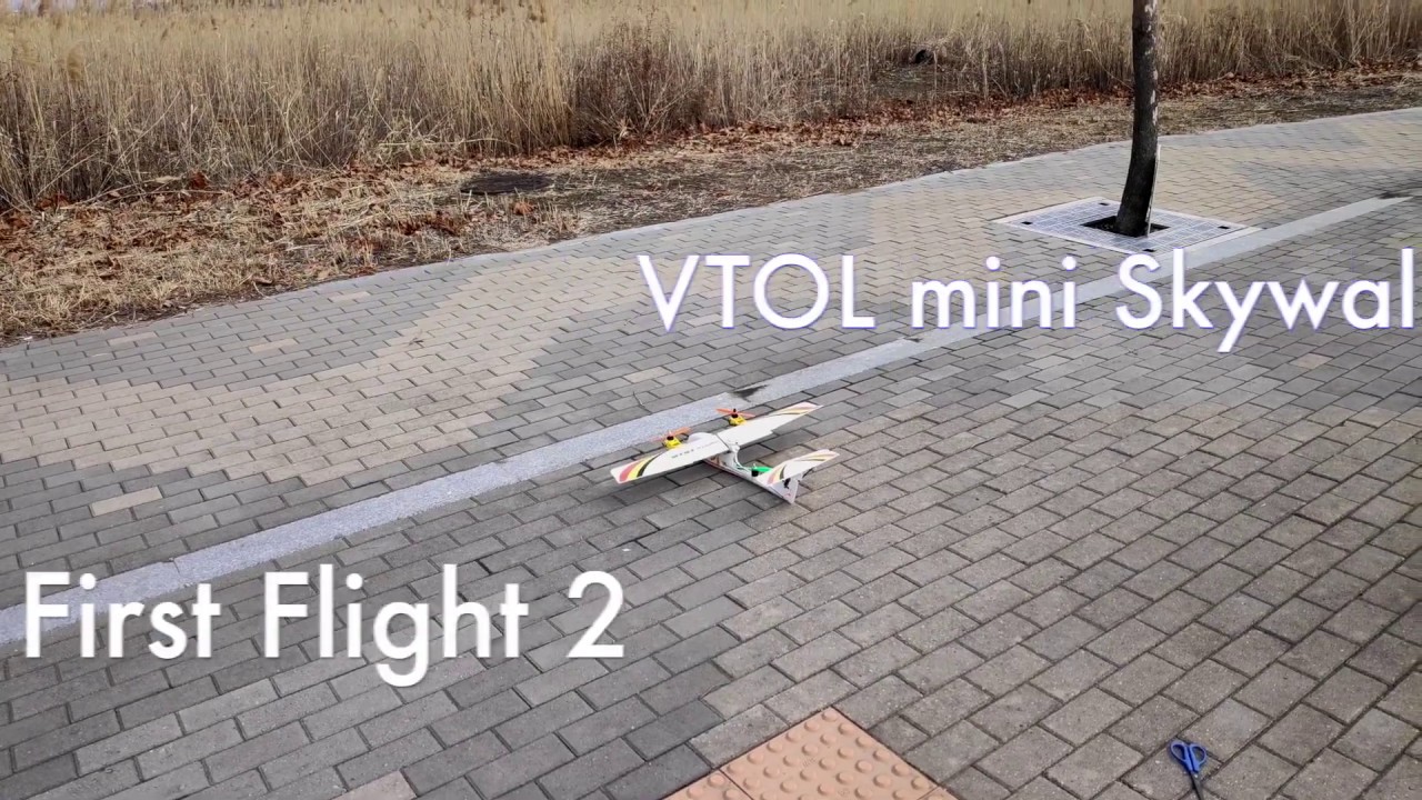VTOL MiniSkywalker First Flight 2 - YouTube