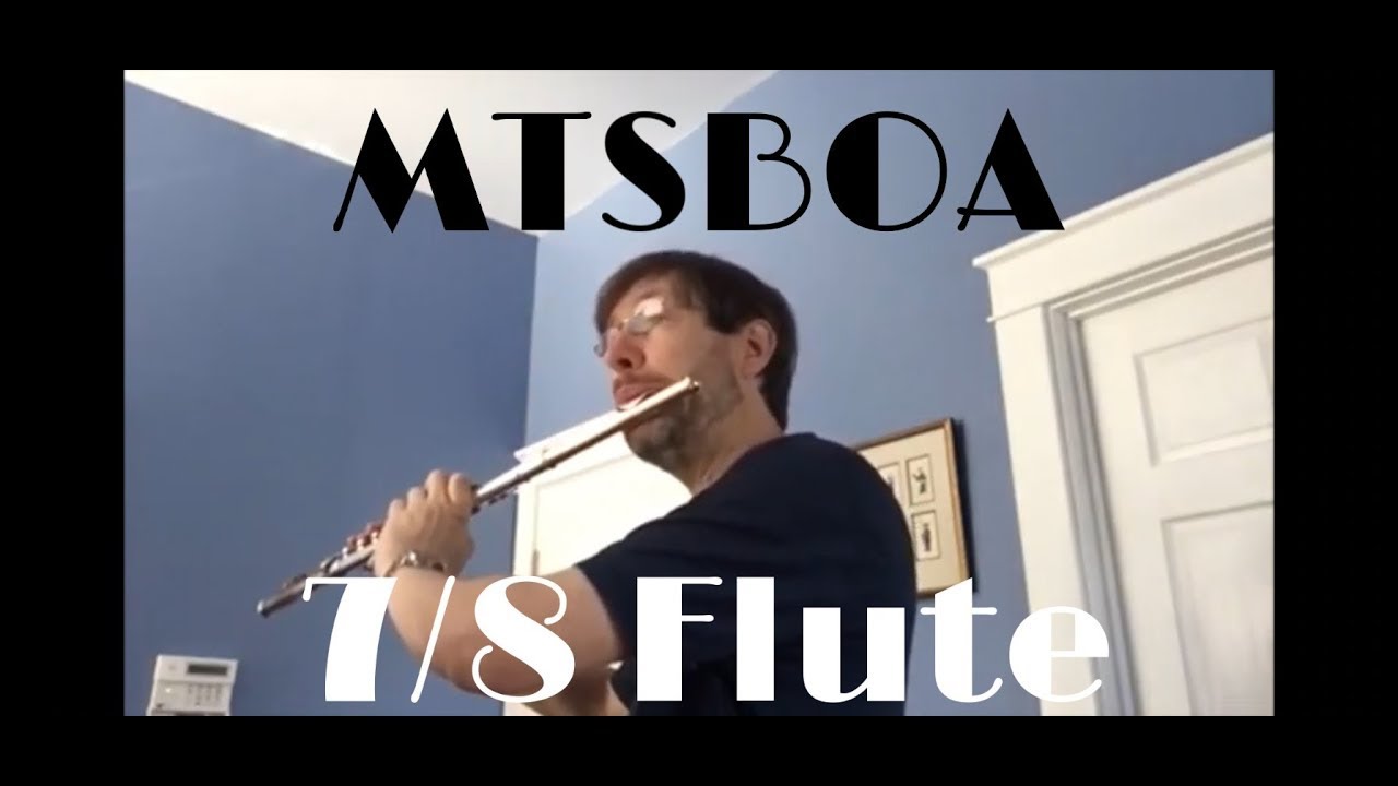 MTSBOA 7/8 Flute (Handel Andante) - YouTube