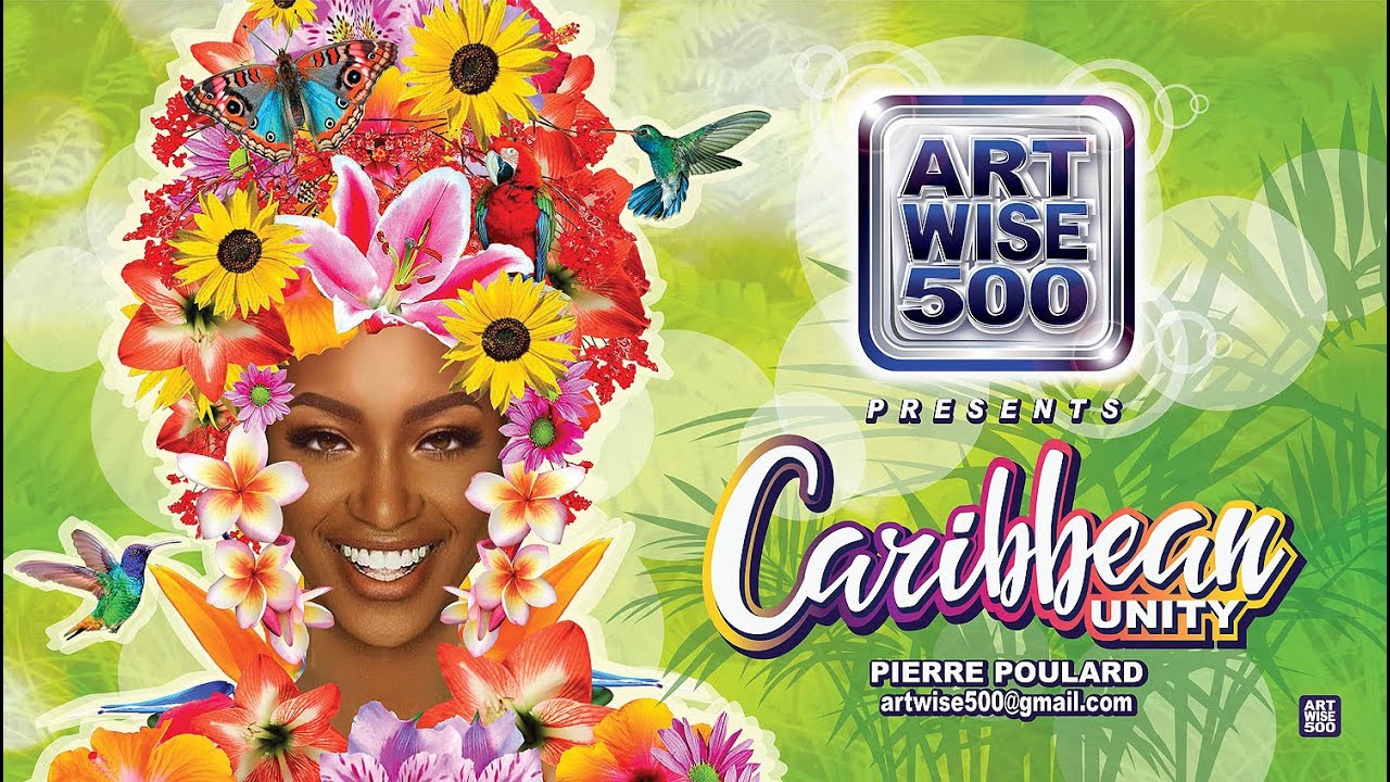 Caribbean Unity 2 - Artwise500 - YouTube