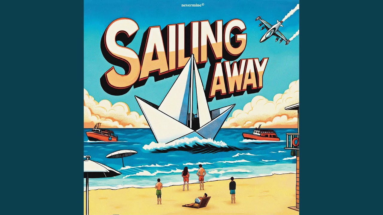 Sailing Away - YouTube