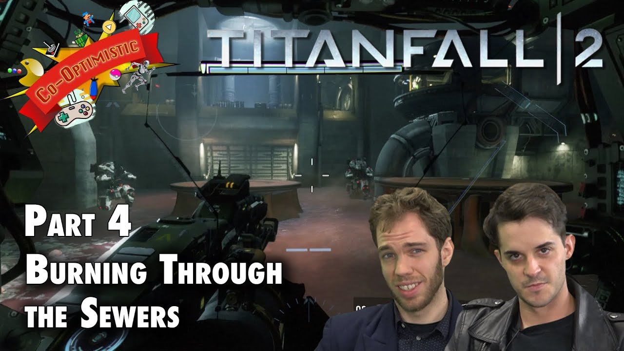 Co-Optimistic: Titanfall (Part 4) - YouTube