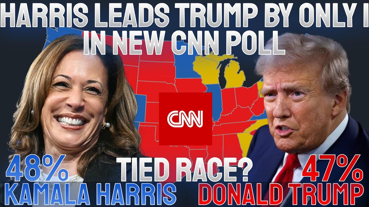 Kamala Harris leads Donald Trump by only 1 point in a new CNN National ...