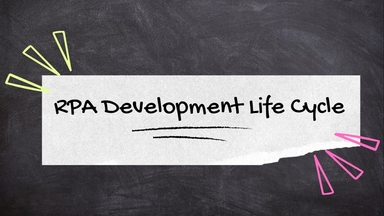 2 - RPA Development Life Cycle || UiPath Developer Training Basic to ...