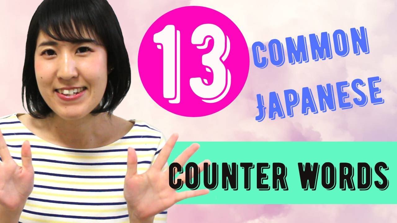 13 common Japanese counter words - YouTube