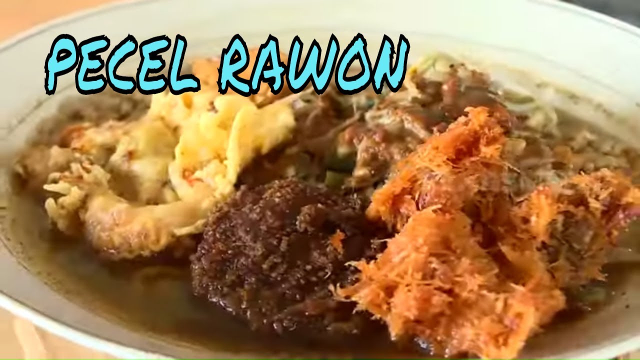 Sensasi Lezat PECEL RAWON Yang Legendaris di Banyuwangi | RAGAM ...