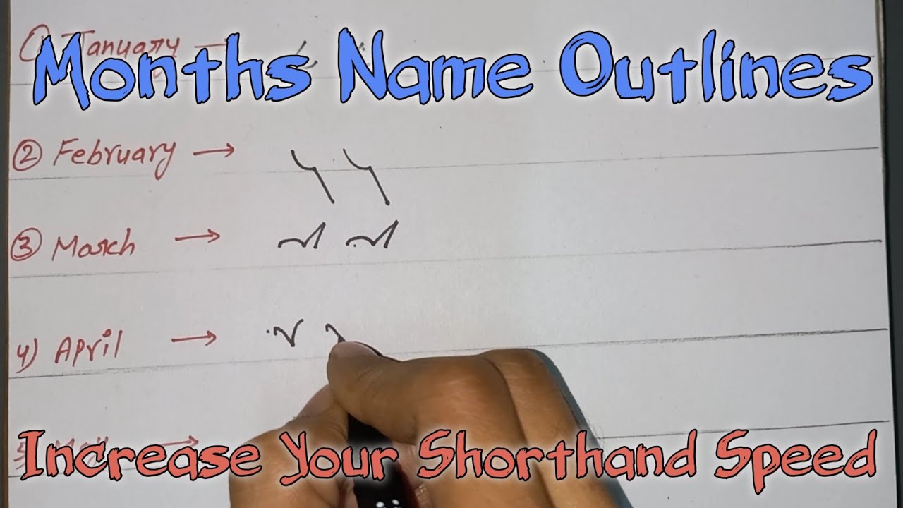 Months Names Outlines In English Shorthand| The Shorthand | Shorthand ...
