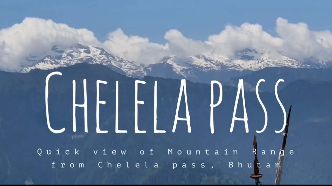 Quick view from Chelela pass, Bhutan - YouTube