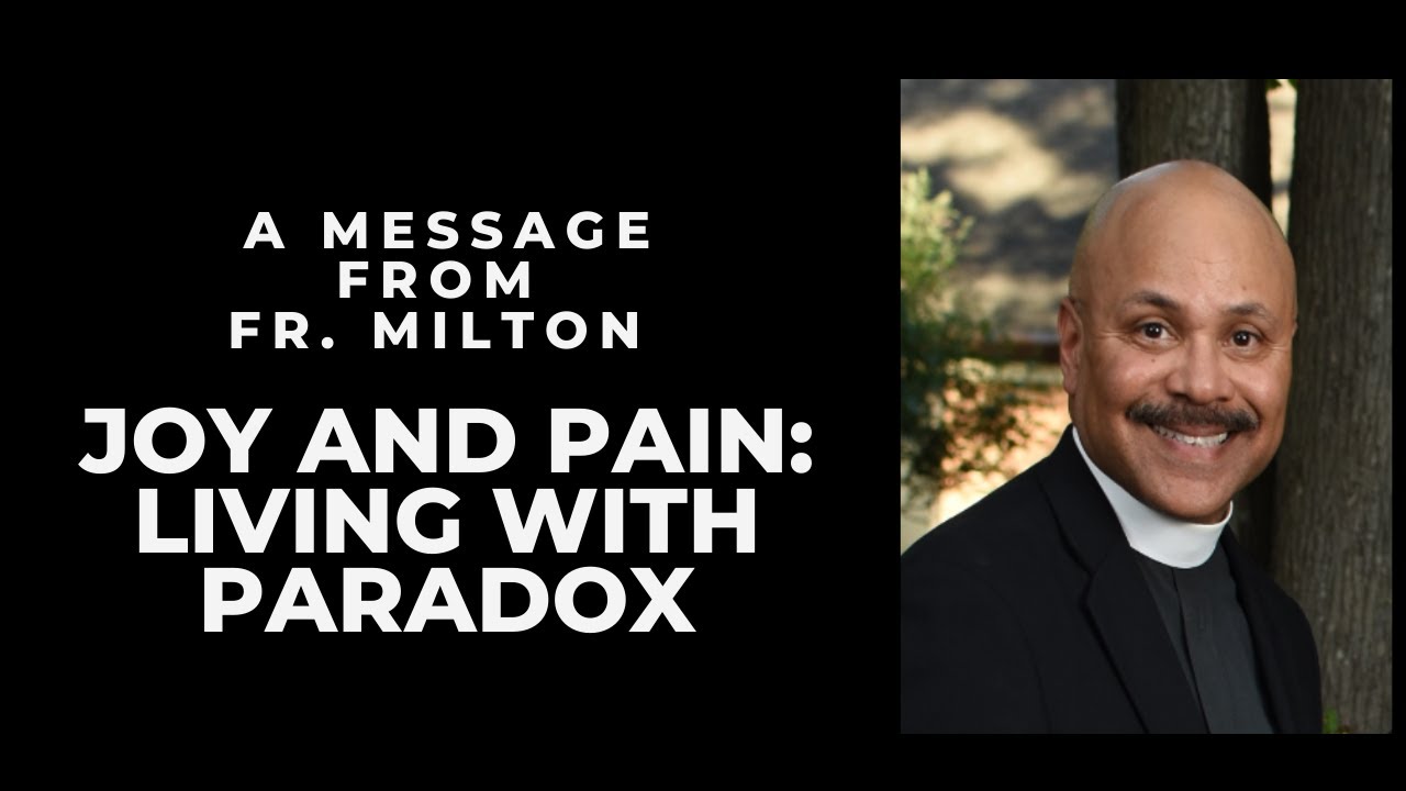 Joy and pain: Living with Paradox- July 15th. 2020 - YouTube