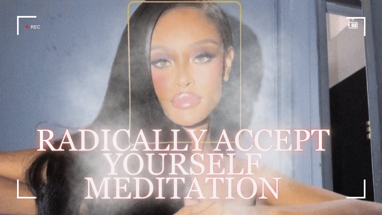 ☁︎⋅ FINALLY ACCEPT YOURSELF; affirmation meditation - YouTube