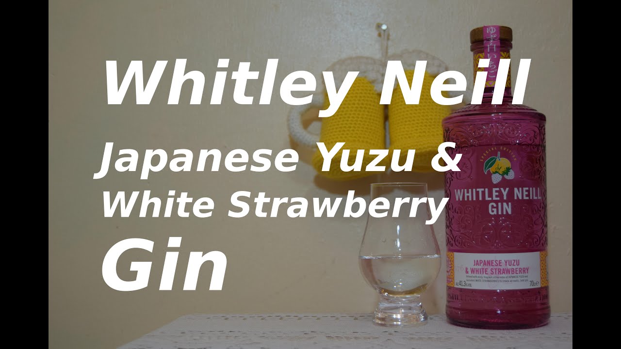 Whitley Neill Japanese Yuzu & White Strawberry Gin - YouTube