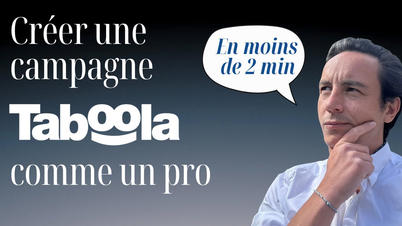 Créer une campagne Taboola (Realize) en moins de 2 minutes – Guide 2025 ...