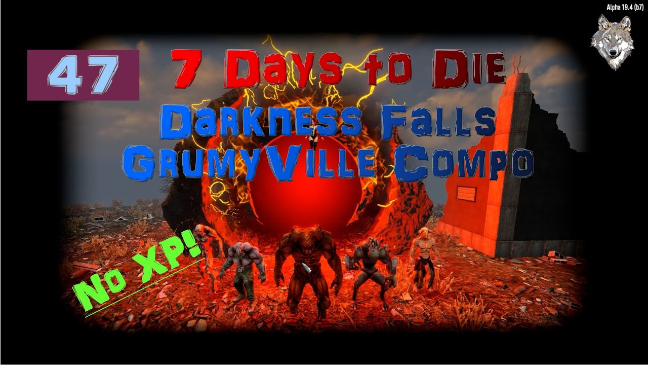 7DTD Darkness Falls S2 47 Raiding The Third Level Of The Demonic Base ...